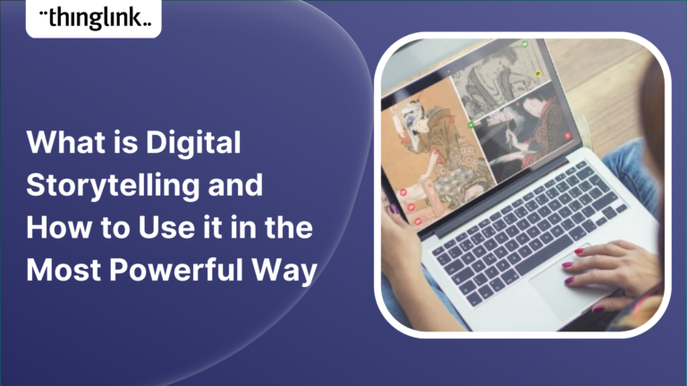 What is Digital Storytelling and How to Use it in the Most Powerful Way ...
