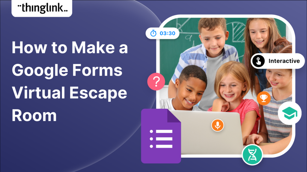How To Make A Google Forms Virtual Escape Room ThingLink Blog Daft HD